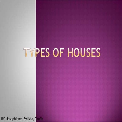 Types of houses esl | PPTX