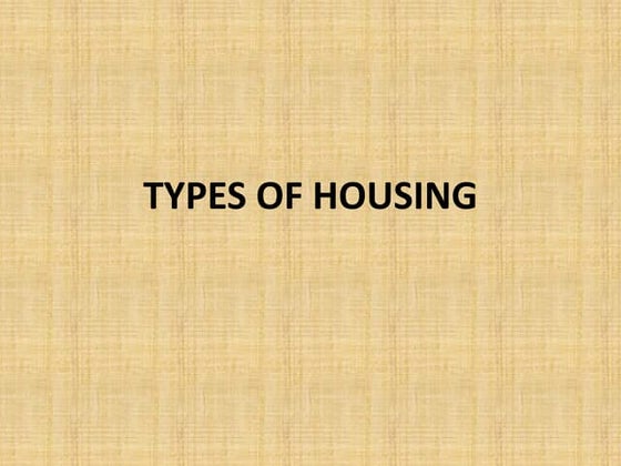 Types houses | PPT