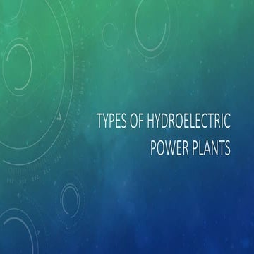 Hydroelectric Power Plants | PPT