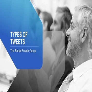 Types of Tweets | PPT