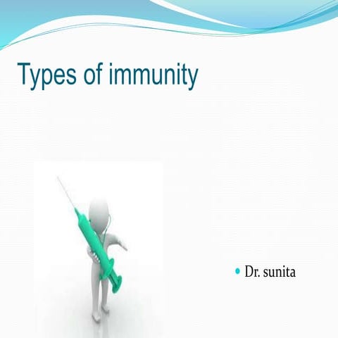 Types of immunity | PPTX