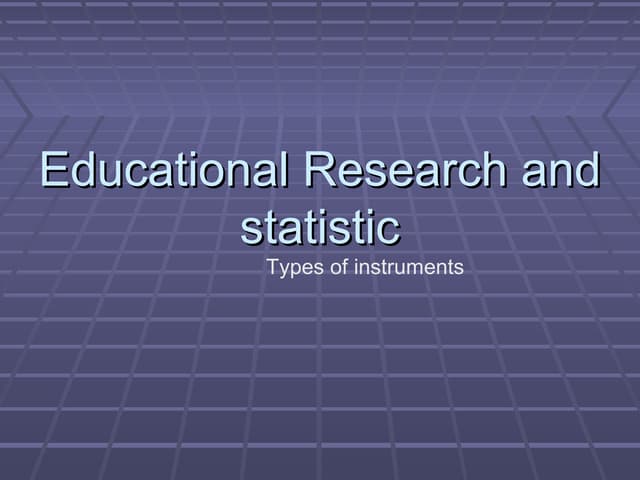 The research instruments