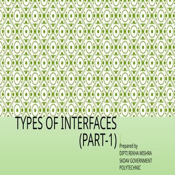 TYPES OF INTERFACE IN SOFTWARE ENGINEERING | PPT