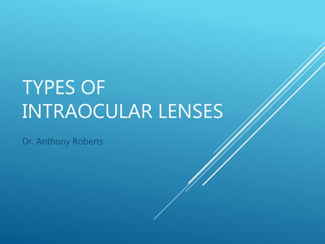 RLE Surgery and Intra-Ocular Lens Options | PPTX