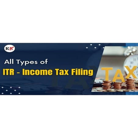 All Types of ITR You Should Know - Income Tax Filing.pdf