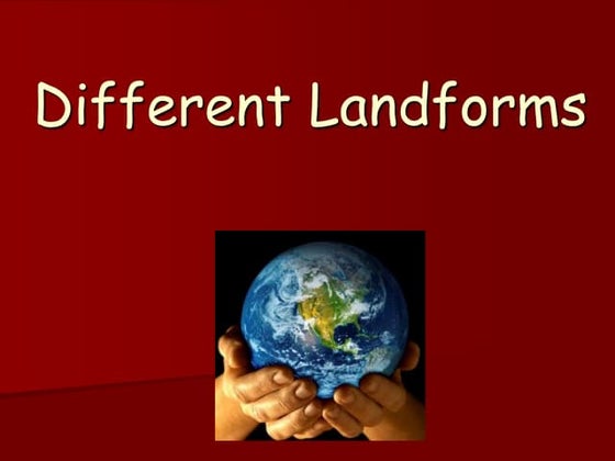 Landforms ppt | PPT | Geography | Science