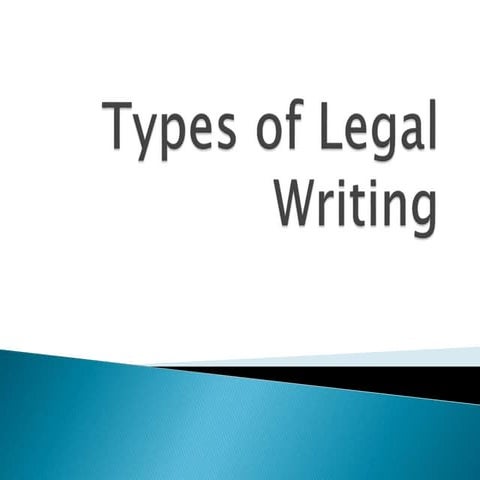 Types of Legal Writing in Legal English modern | PPTX