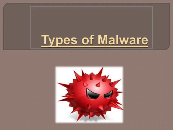Malware And Its Types | Ppt