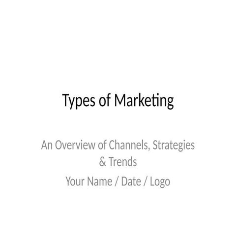 Types_of_Marketing_Presentation (1).pptx