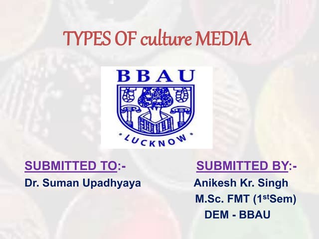 Types of culture media