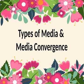 MIL-types of Media Convergence final.pptx
