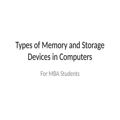 Types_of_Memory_and_Storage_Devices_with_Videos.pptx