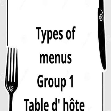 Types of menus Group 1 Table d' hôte.pptx