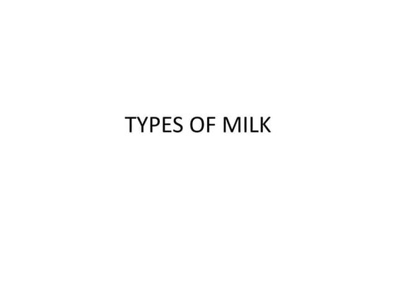 Milk and milk products | PPTX