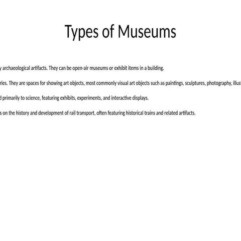 Typesctryubbgiihhgij_of_ddtedMuseums.pptx