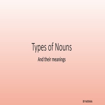 ENGLISH GRAMMAR - TYPES OF NOUNS PRESENTATION | PDF