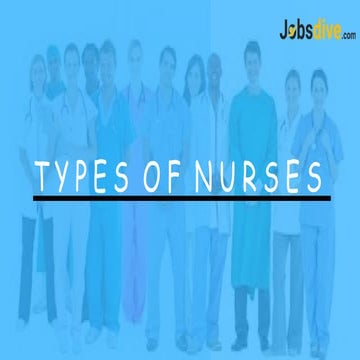 Types of nurses (latest ppt) converted | PPT