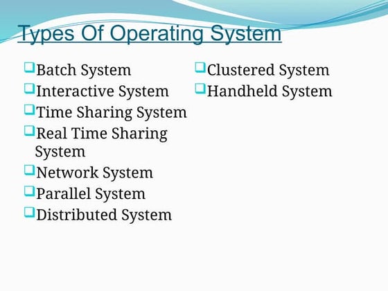 Types Of Operating System Pptx Operating Systems Computer Software And Applications