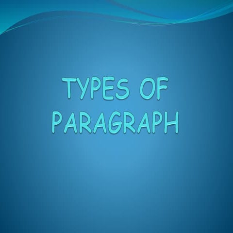 Types of paragraph | PPT | Free Download