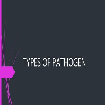 Types of Pathogens | PPTX