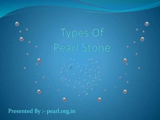 Pearl and its types | PPT