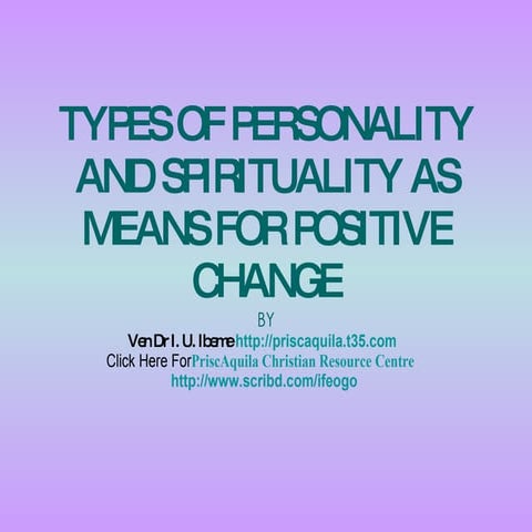 Types of Personality and Spirituality | PPT