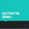 Types of Pipes & There Applications | PPTX | Chemistry | Science