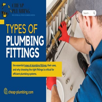 Types of Plumbing Fittings: A Comprehensive Guide to Plumbing ...