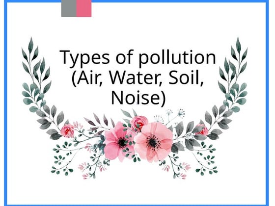 Pollution Class 5 NCERT BASED PRESENTATION | PPTX | Indoor ...