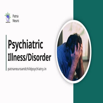 A Comprehensive Overview of Psychiatric Disorders | PPT