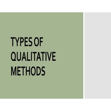 TYPES OF QUALITATIVE METHODS.pptx | Free Download