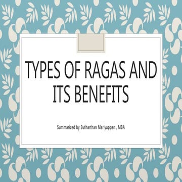 Types of ragas and its benefits | PPTX
