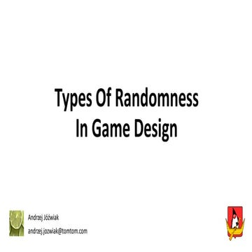 Types of Randomness in Game Design - Rapid Talks - December 2020 | PPT