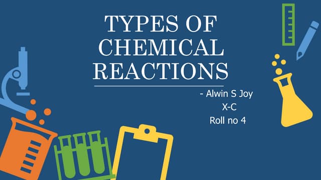 Chemical Reactions (Class-10) | PPTX