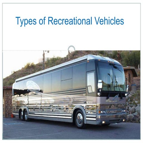 Types of recreational vehicles | PPTX