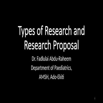 Types of Research and Proposal notes.pptx