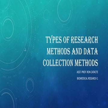 Types of research methods and data collection methods ...
