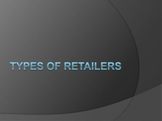Different types of stores | PPTX