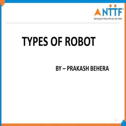 TYPES OF ROBOTS IN INDUSTRY ON THE BASIS OF THEIR DEGREE OF FREEDOM..pptx