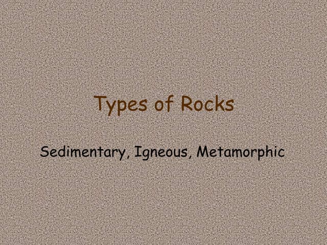 Types Of Rocks | PPT