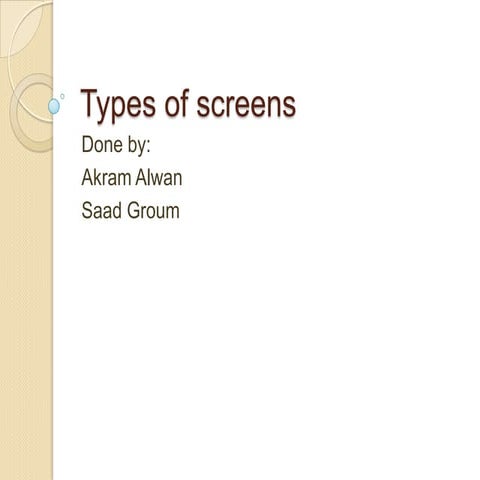 Types of screens | PPTX
