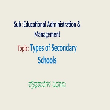 Types of Secondary Schools educational administration | PPTX