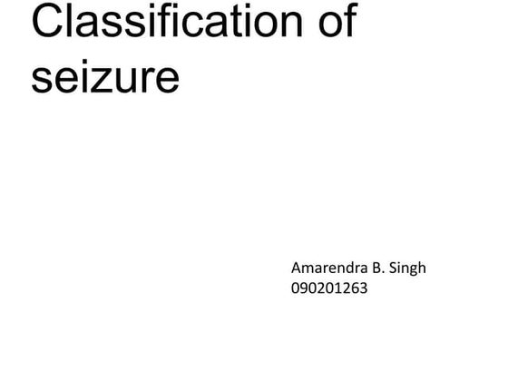Classification of seizures | PPT