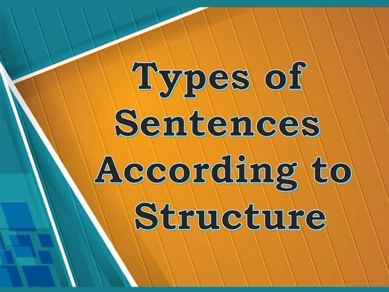 Types of sentences according to structure | PPT