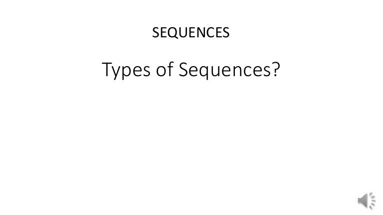 Types of sequences