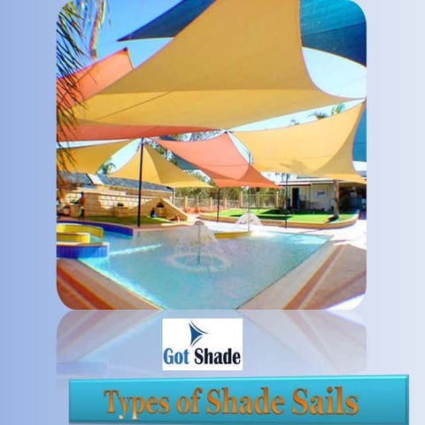 Types of shade sails | PPTX