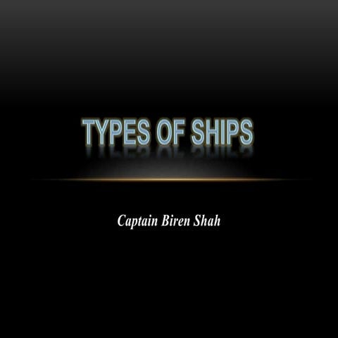 TYPES OF SHIP.pptx