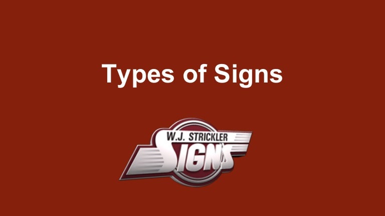 Types of Signs