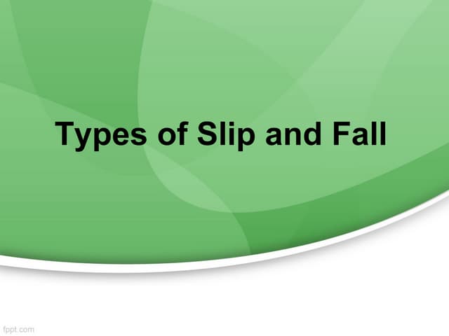 Guide to Slip and Fall Accidents | PDF