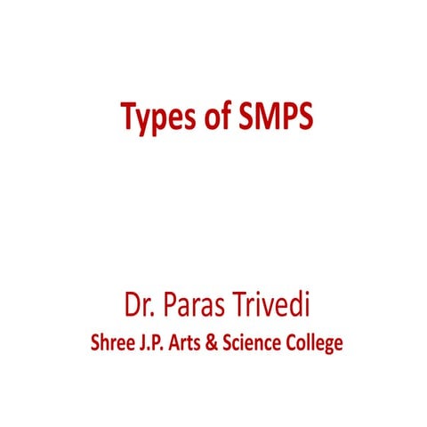 Types of SMPS | PPTX